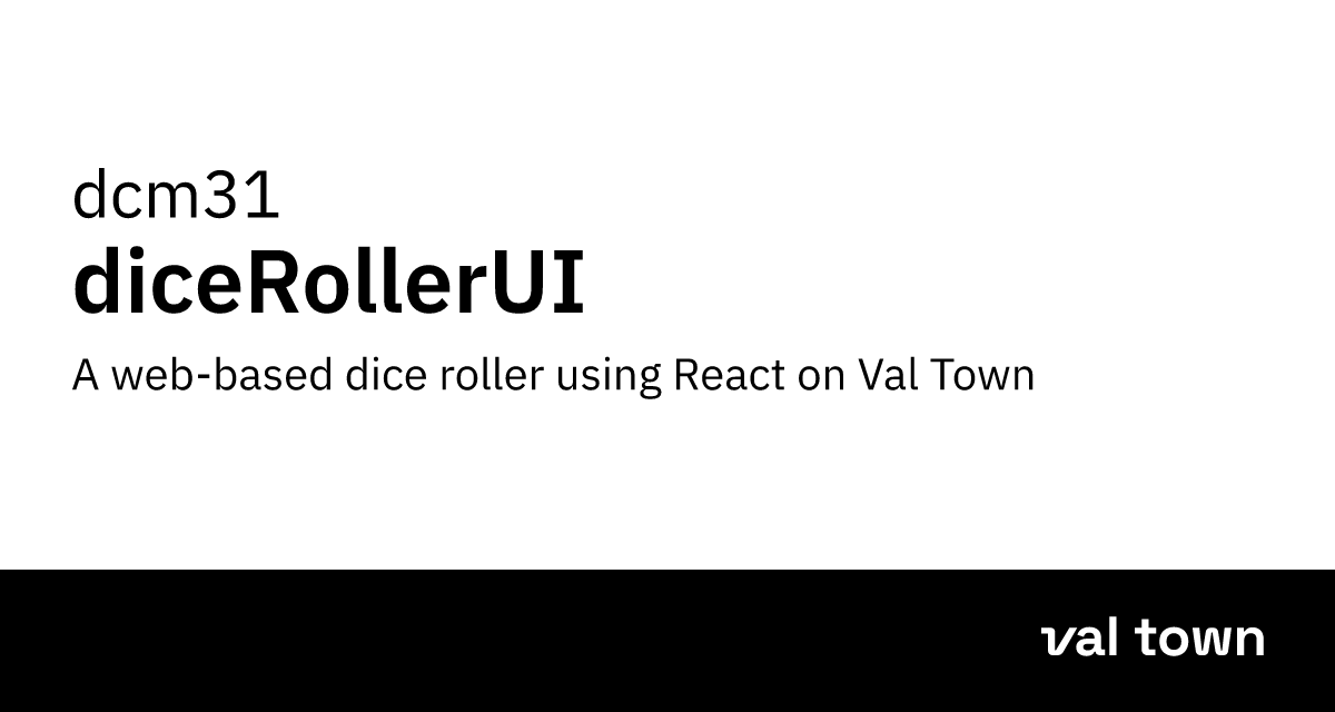 main.tsx in diceRollerUI | Val Town